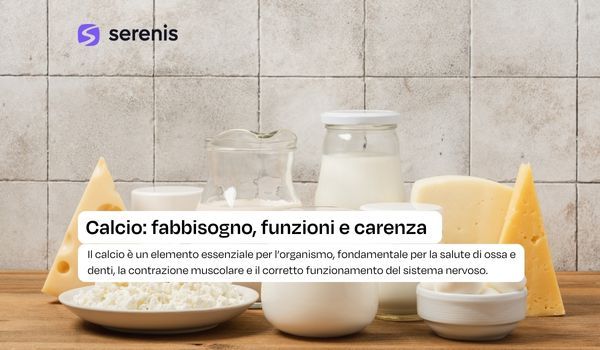 Calcio: fabbisogno, funzioni e carenza