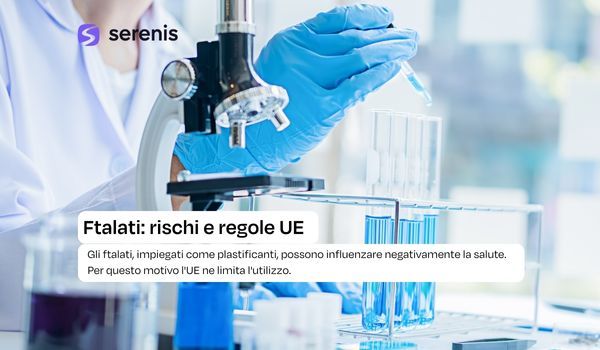 Ftalati: rischi e regole UE