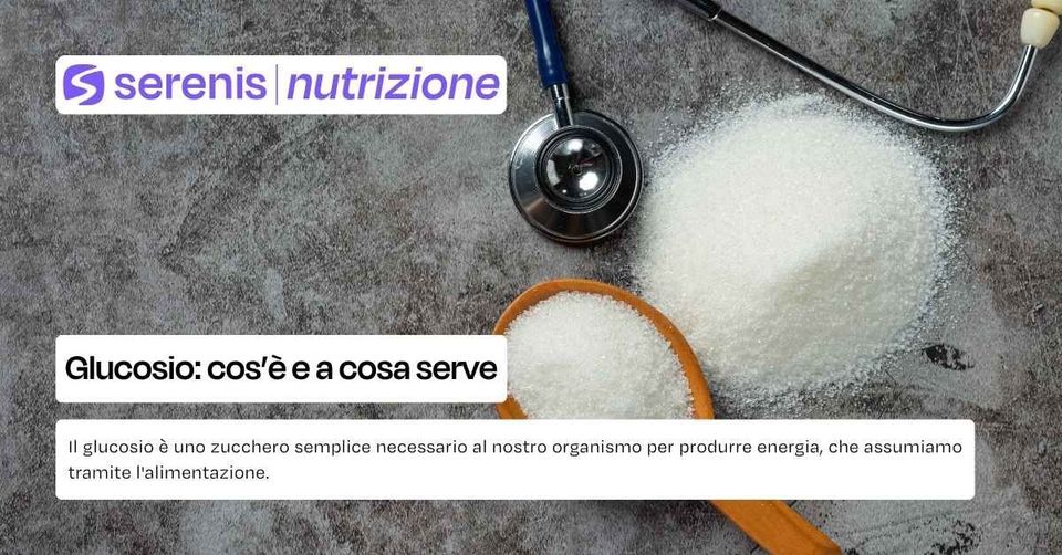 Glucosio: cos'è e quali sono i valori normali