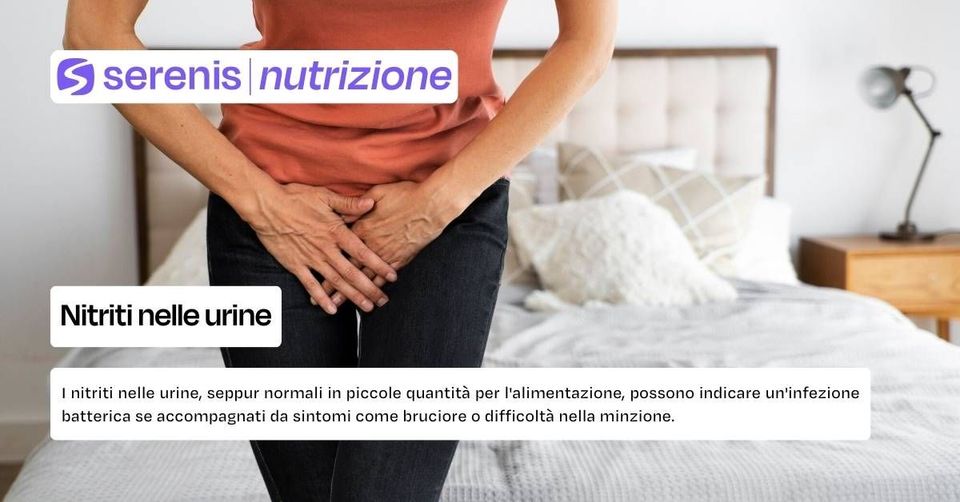 Nitriti nelle urine: cosa sono e quando preoccuparsi?