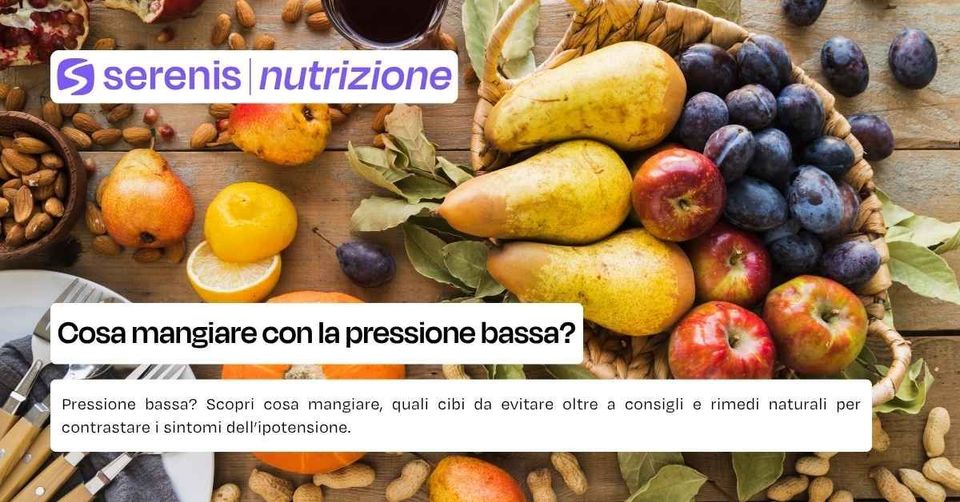 Cosa mangiare con la pressione bassa?
