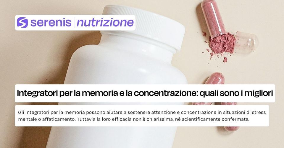 Integratori per la memoria e la concentrazione: quali sono i migliori