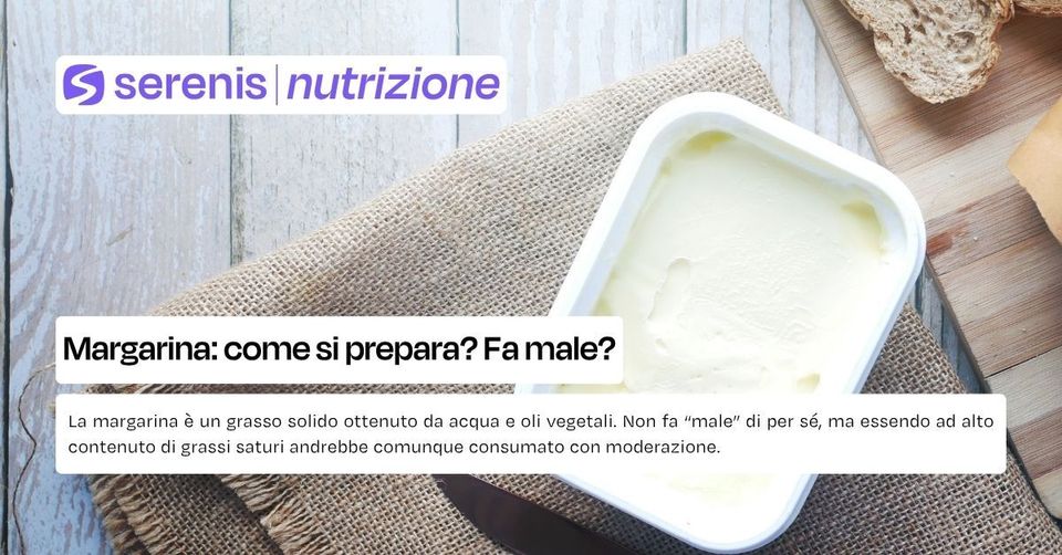 Margarina: come si prepara? Fa male?