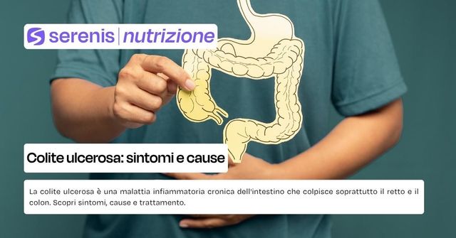 Colite ulcerosa: sintomi e trattamento