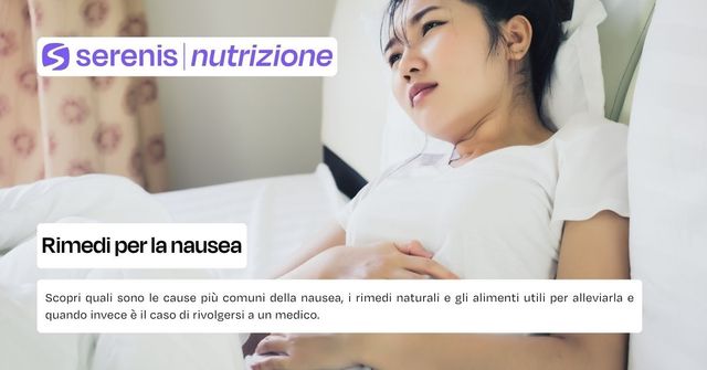 Rimedi contro la nausea: soluzioni naturali e mediche