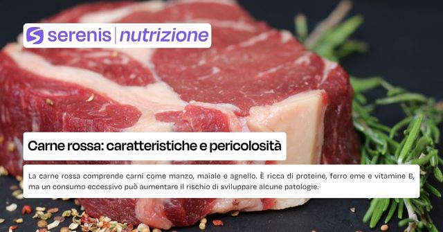 Carne rossa: caratteristiche e pericolosità