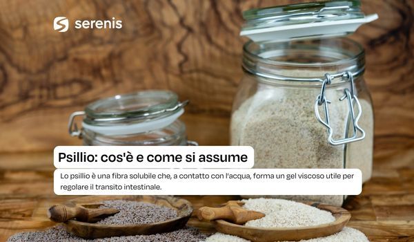 Psillio: cos'è e come si assume