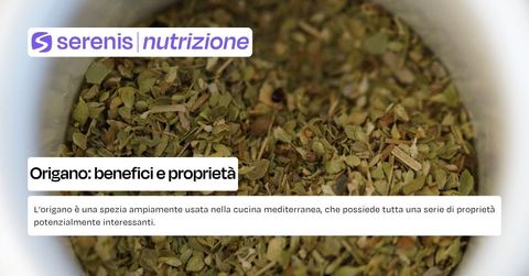 Origano: benefici e proprietà