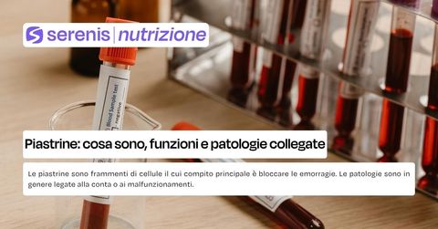 Piastrine: cosa sono, funzioni e patologie collegate