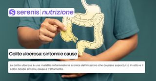 Colite ulcerosa: sintomi e trattamento