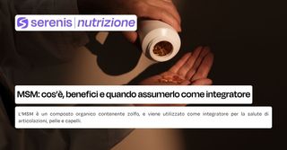 MSM: cos’è, benefici e quando assumerlo come integratore